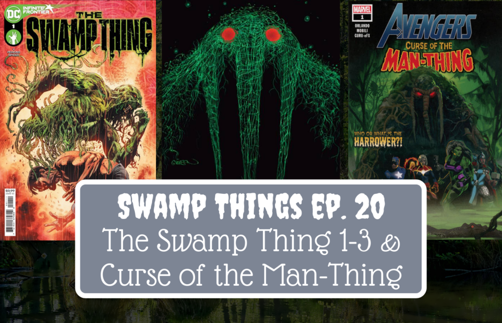 THE SWAMP THING 1-3 & CURSE OF THE MAN-THING Full Series – SWAMP THINGS ...